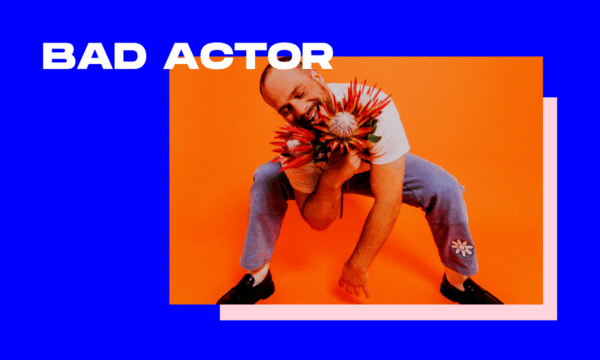 Bad Actor - Better Things Berlin