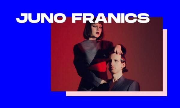Juno Francis - Better Things Berlin